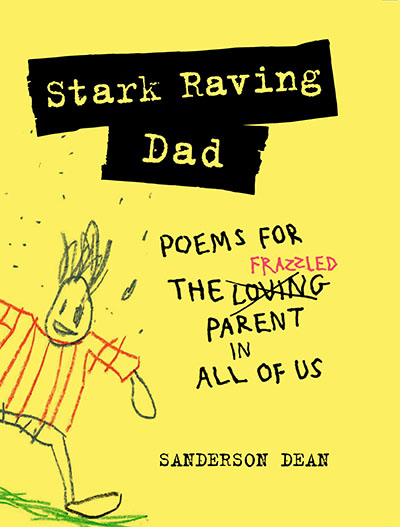 Stark Raving Dad | The Book